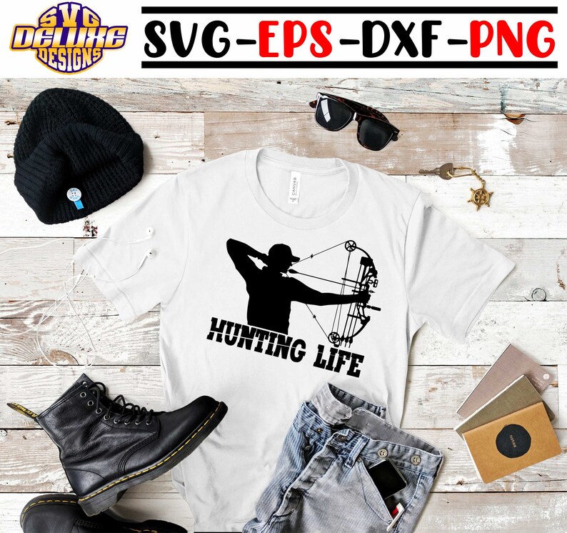 Hunting Svg Hunter Svg Hunting Life Svg Deer Svg Bows Svg - Etsy