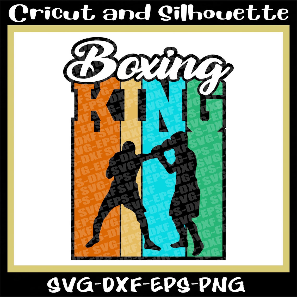 Boxing Svg, Boxer Svg "boxing King" Art Print Files, Gloves, Boxing ...