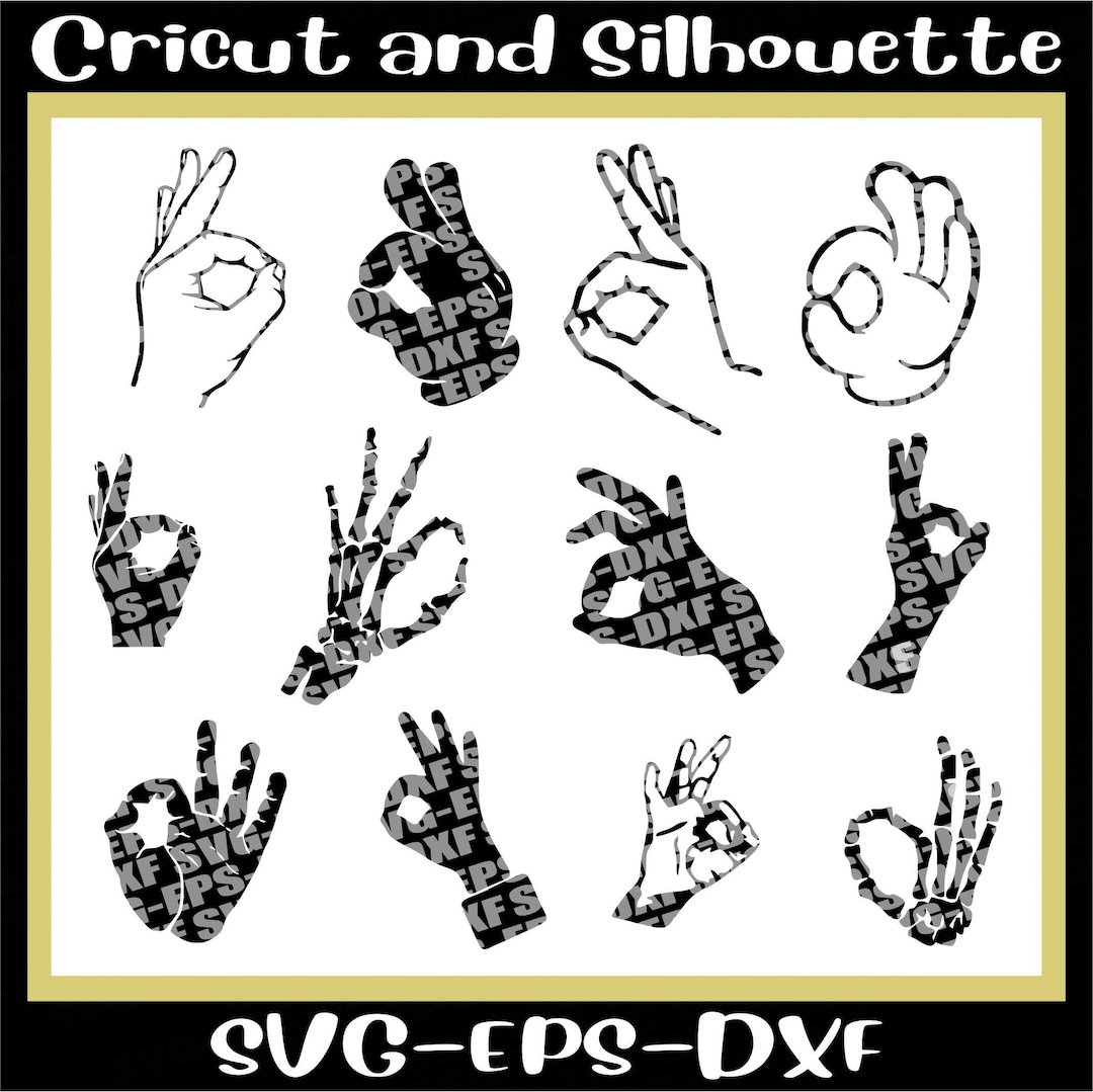 Hand Svg Hand Sign Svg Files /ok Hand Svg/chill Svg/eps,dxf,svg,cricut ...