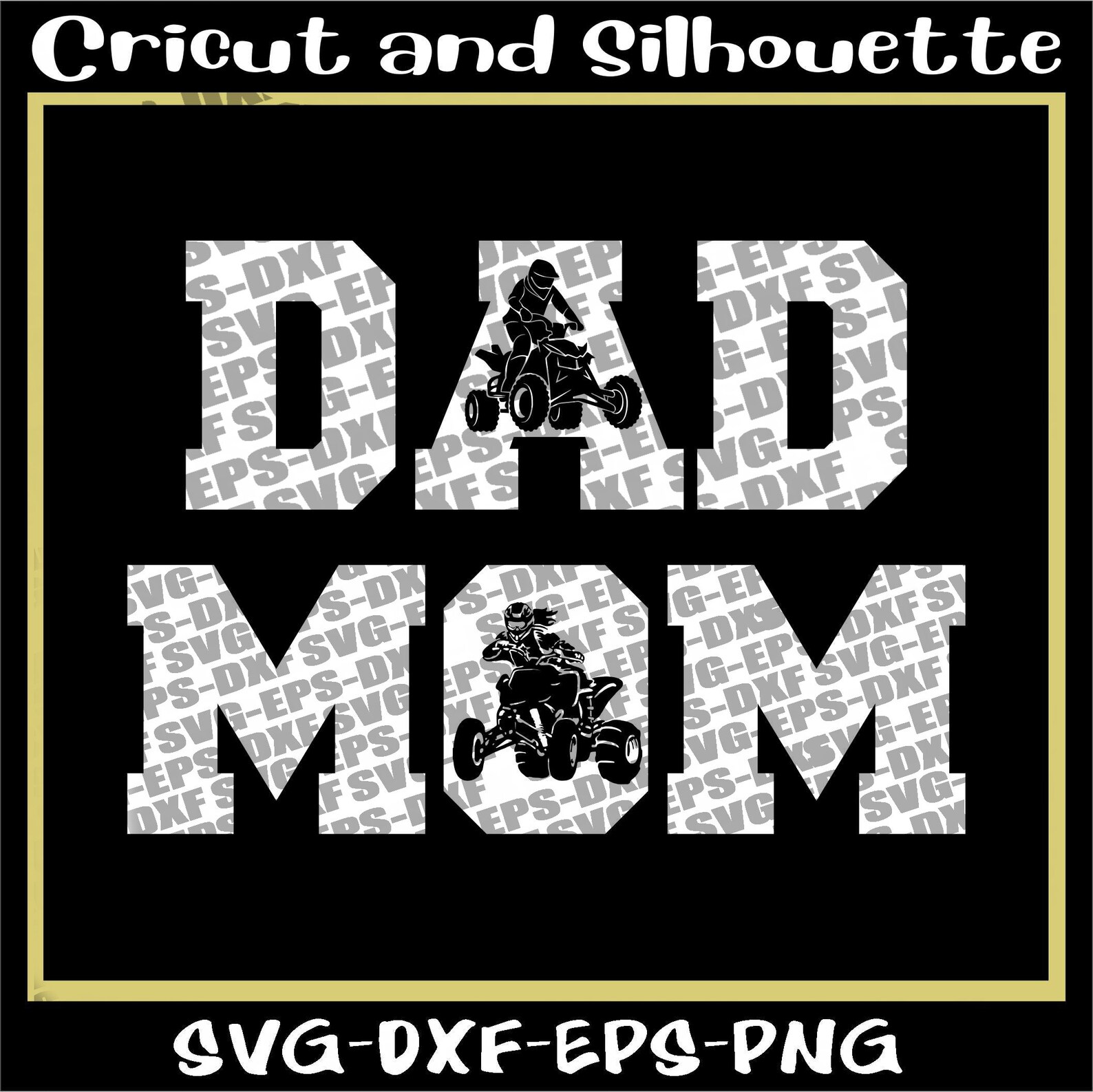 Atv Svg, off Road Svg, 4 Wheel Svg, Dirt Bike Svg "atv Dad and Mom ...