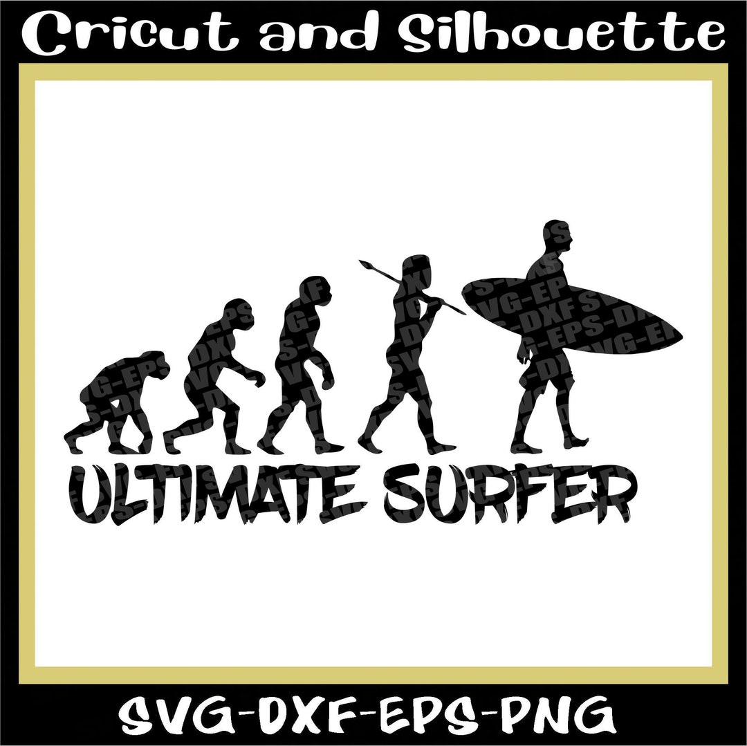 Surf Svg, Surfing Svg "ultimate Surfer" Surfer Svg, Surfing Art Svg ...