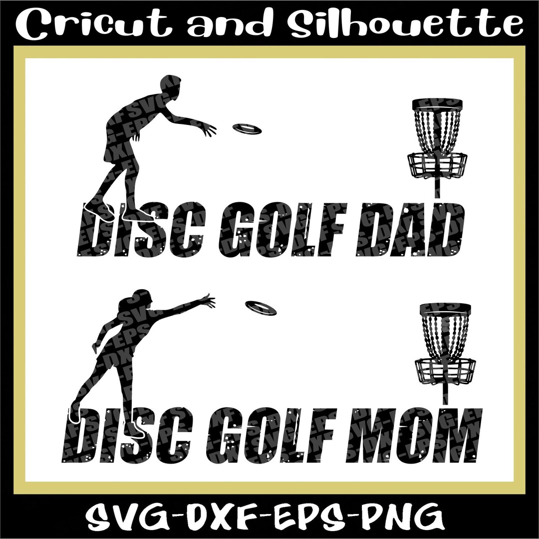 Disc Golf Svg Files,disc Svg, "disc Golf Mom and Dad" Art Print, Discs ...
