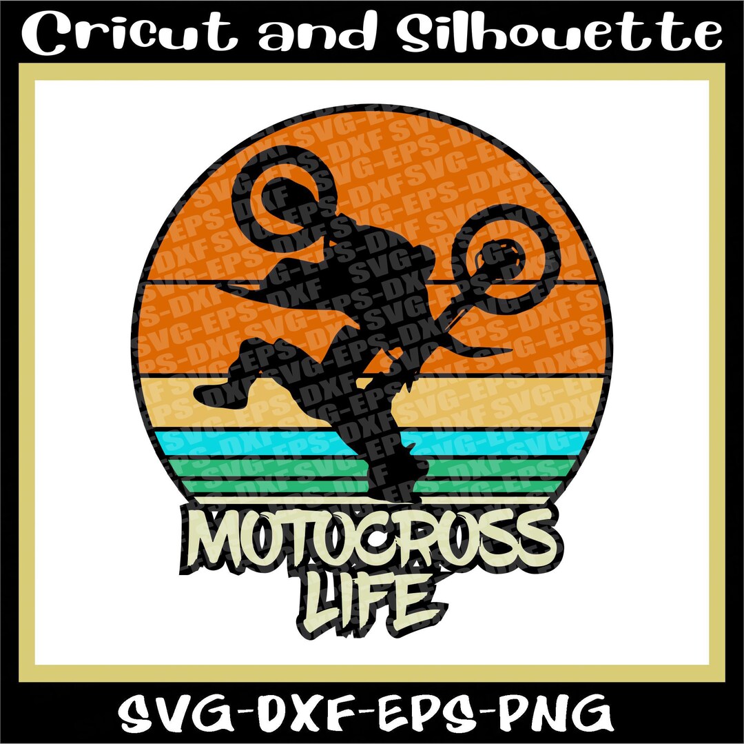 Motocross Svg, Motocross Svg Files Print " Motocross Life" Dirt Svg,eps ...