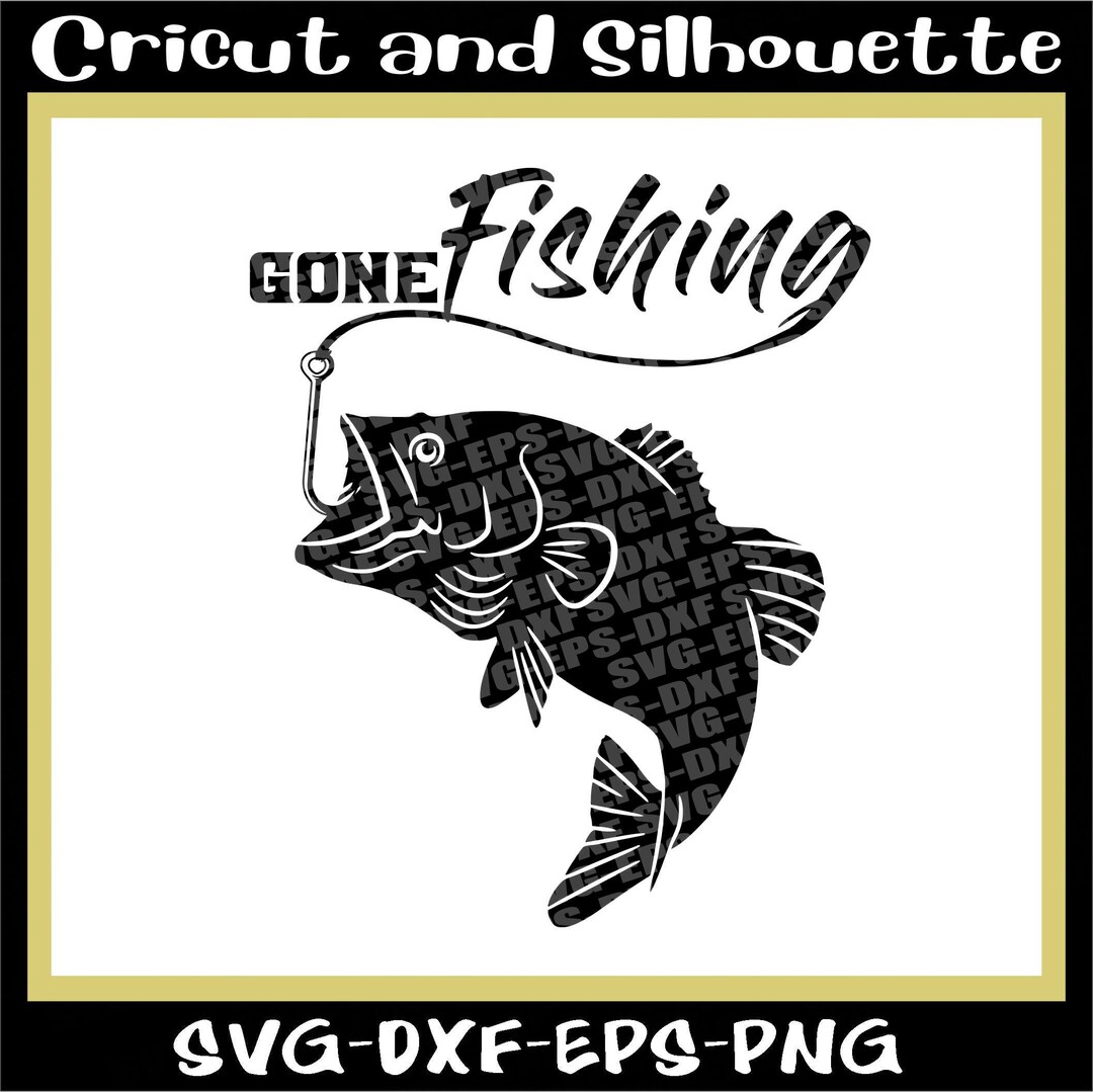 Fishing Svg, Fisher Svg, Gone Fishing Svg, Hook, Hunt, Eps,dxf,svg,png ...