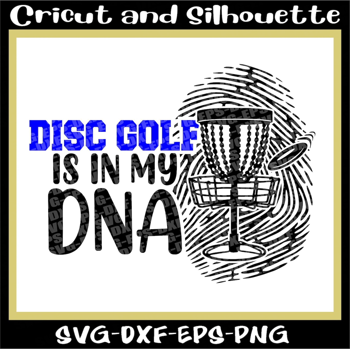 Disc Golf Svg, Disc Golf Svg Files, "disc Golf is in My Dna" Throw ...