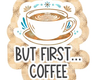 DECAL but First Coffee Decal Laptop Decal Car Decal - Etsy
