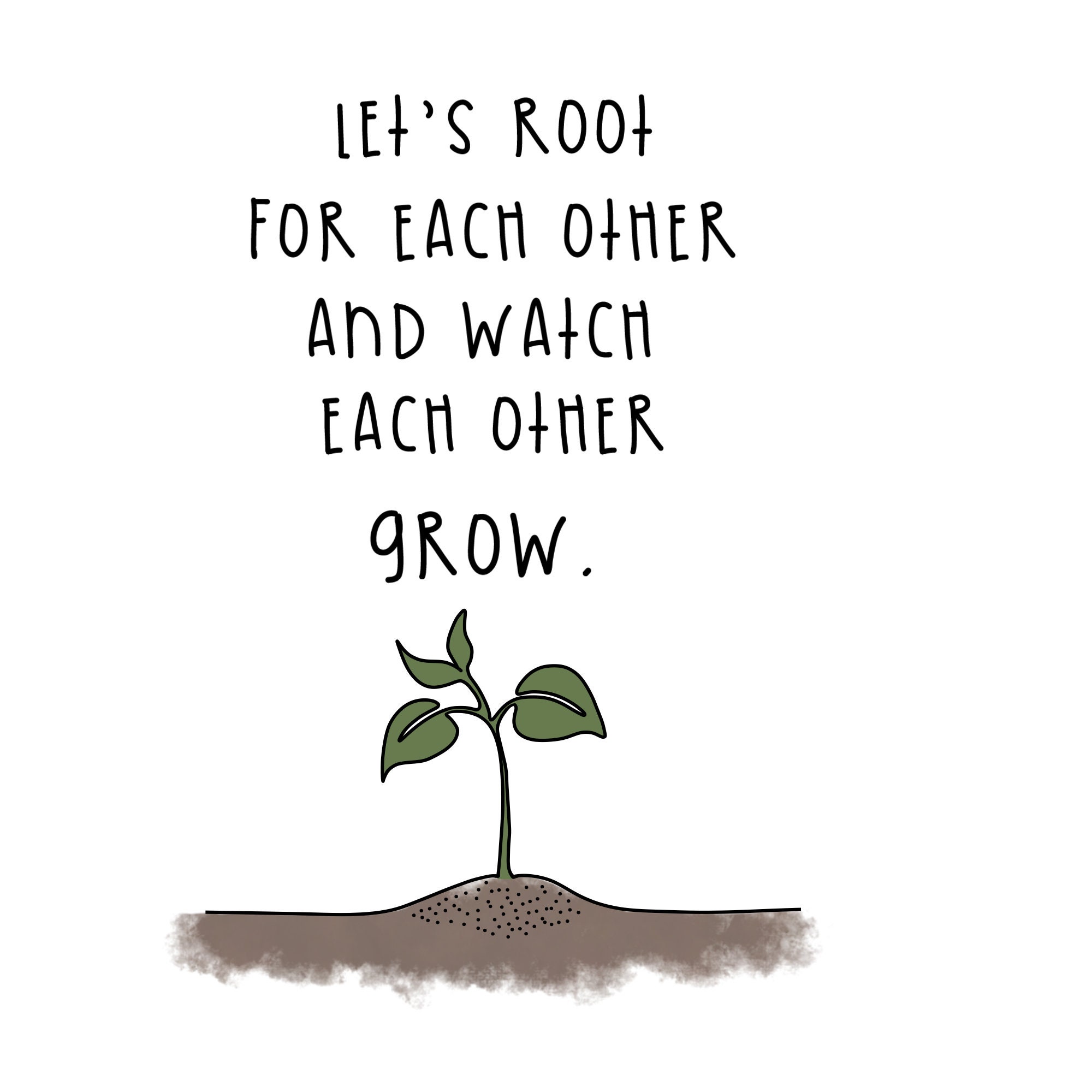 Lets Root for Each Other and Watch Each Other Grow SVG PNG JPG Bundle ...