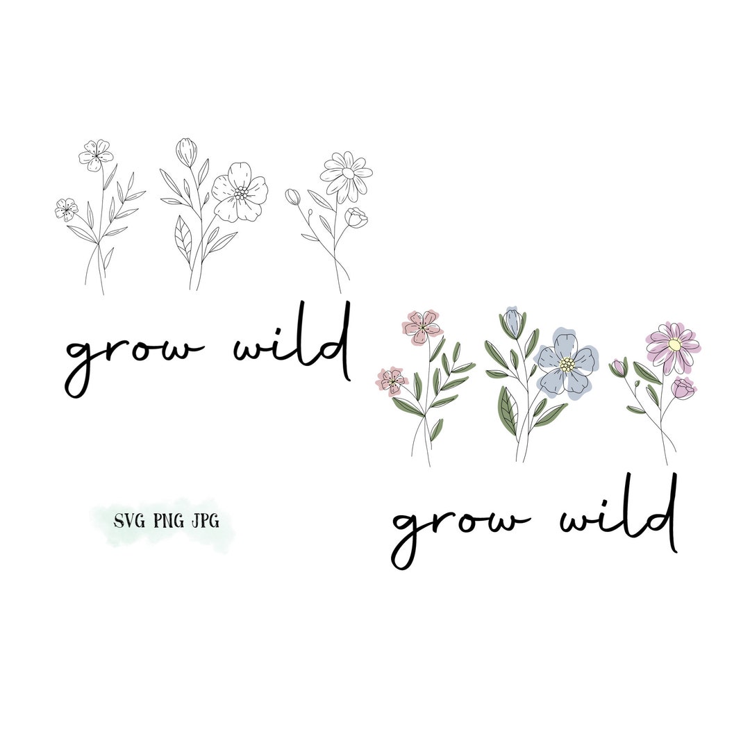 Grow Wild SVG PNG JPG Bundle - Etsy