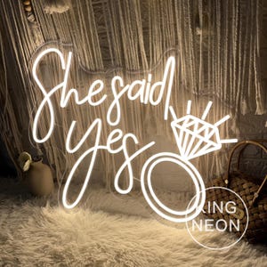 She Said Yes Ring Neon Sign, Custom Wedding Neon Light Sign Marriage ...