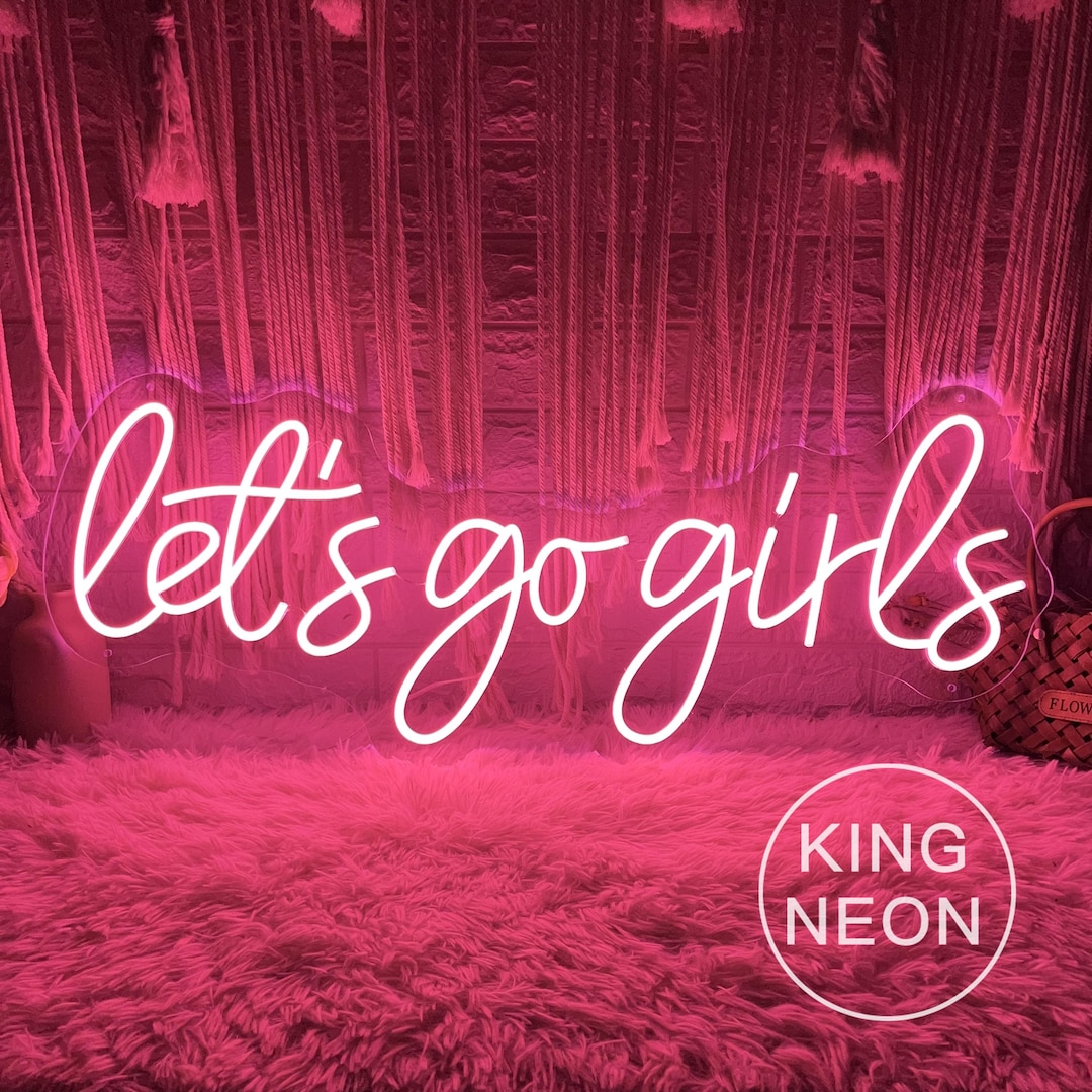 Let's Go Girls LED Neon Sign, Custom Cowgirl Western Girl's ...