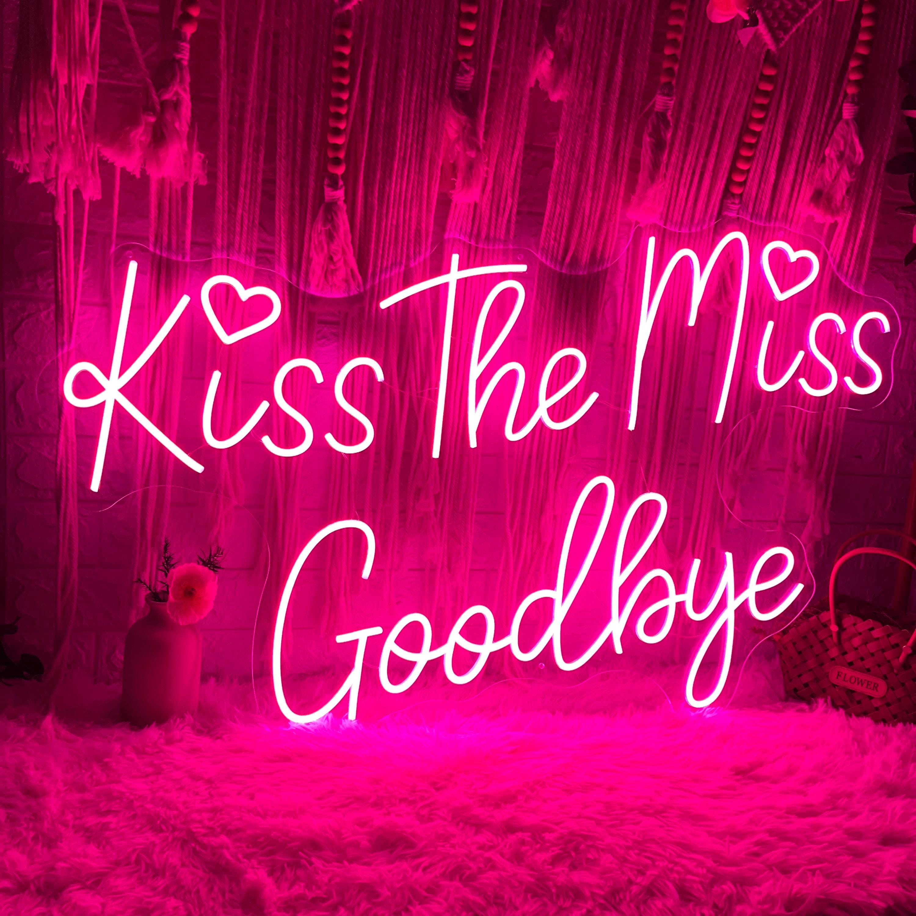 Kiss the Miss Goodbye Neon Sign, Custom Bridal Shower Party LED Neon ...
