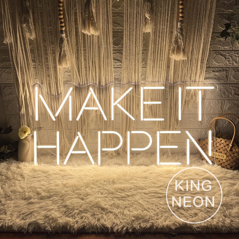 Make It Happen LED Neon Sign, Custom Quote Wall Decor - Etsy
