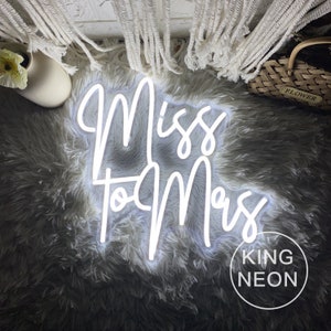 Miss to Mrs Neon Sign, Custom Wedding LED Neon Light Home Wall Decor ...
