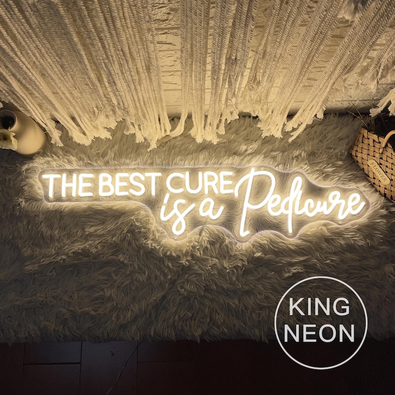 The Best Cure is Pedicure Neon Sign, Custom Spa Pedicure LED Neon Light ...