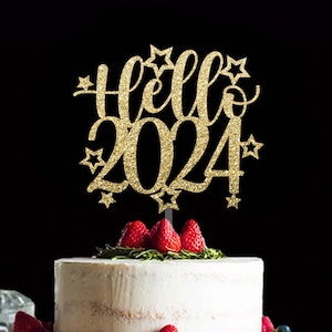 Hello 2024 Cake Topper SVG Hello 2024 SVG Happy New Year - Etsy Canada