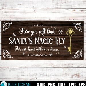 Santa's Magic Key SVG, Magic Key Sign, Christmas SVG, Santa's Key ...
