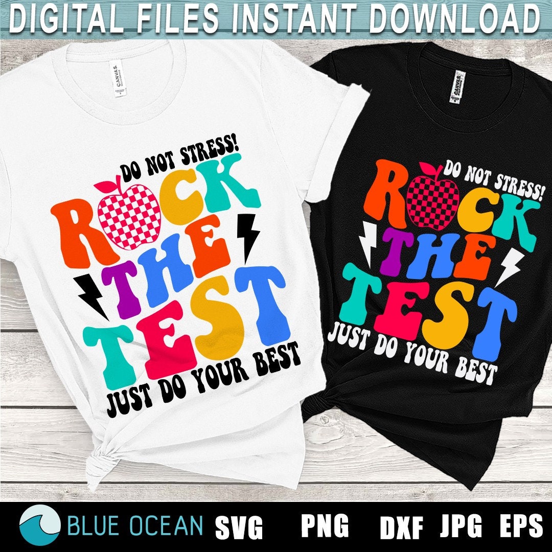 Rock the Test SVG, Test Day SVG, Teacher Test Day Sublimation PNG ...