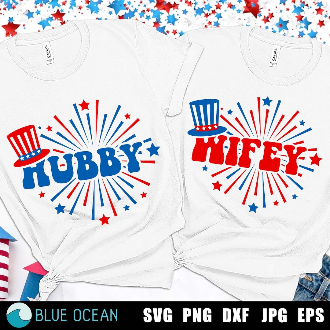 4th of July Couples SVG, Patriotic Wifey Hubby Design (digital Download ...