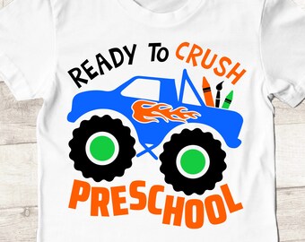 Back to School SVG, Ready to Crush Preschool, First Day of School ...