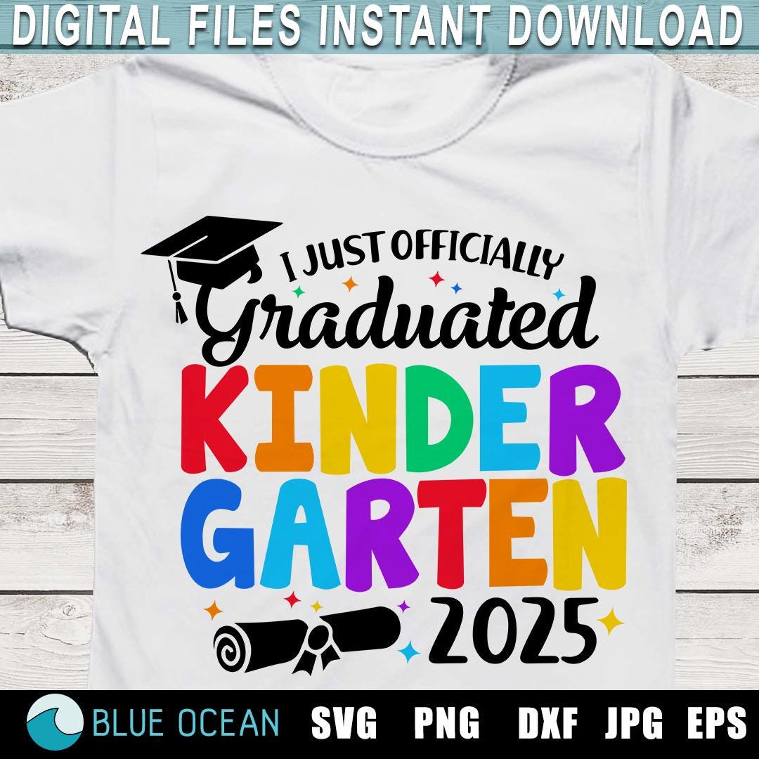 Kindergarten Grad 2025 Svg, Kindergarten Graduate 2025 SVG, Officially ...
