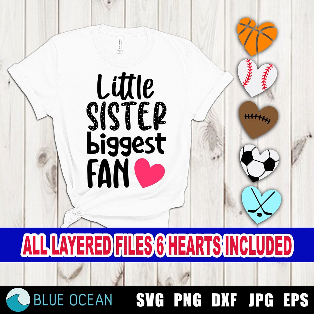Little Sister Biggest Fan SVG, Baseball Sister, Football Sister ...