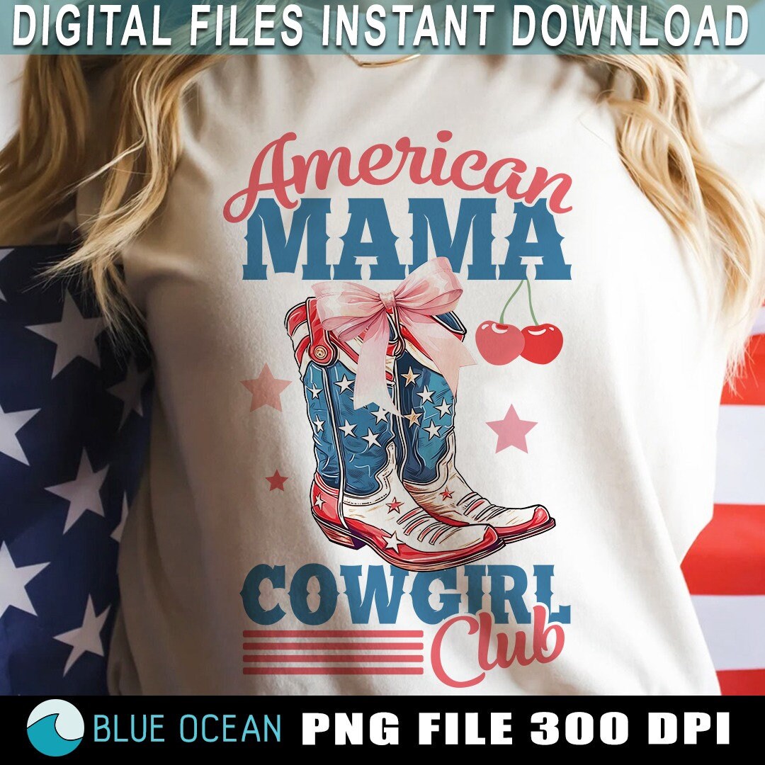 American Mama Png, Coquette 4th of July Png, American Cowgirl Png ...