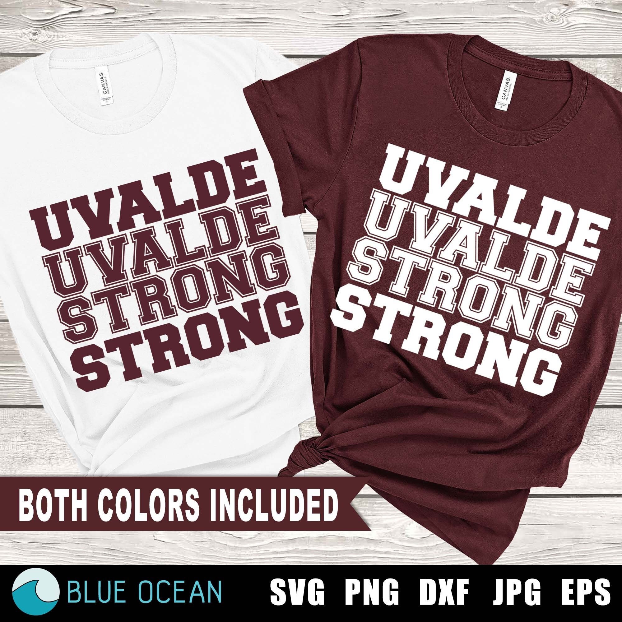 Uvalde Strong SVG Uvalde Strong PNG Pray for Texas SVG - Etsy
