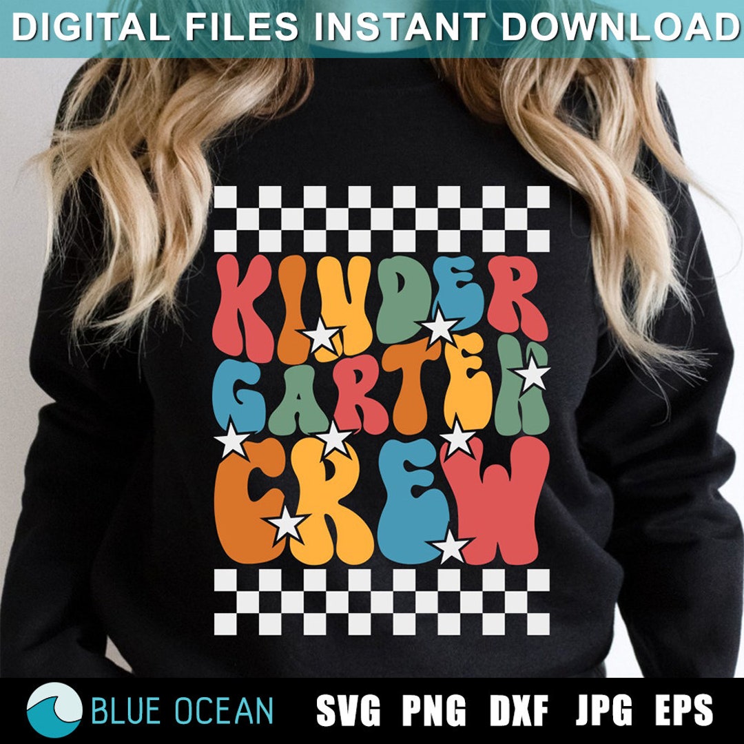 Kindergarten Crew Svg Kindergarten Squad Svg Kindergarten Teacher Svg Kindergarten Shirt Png