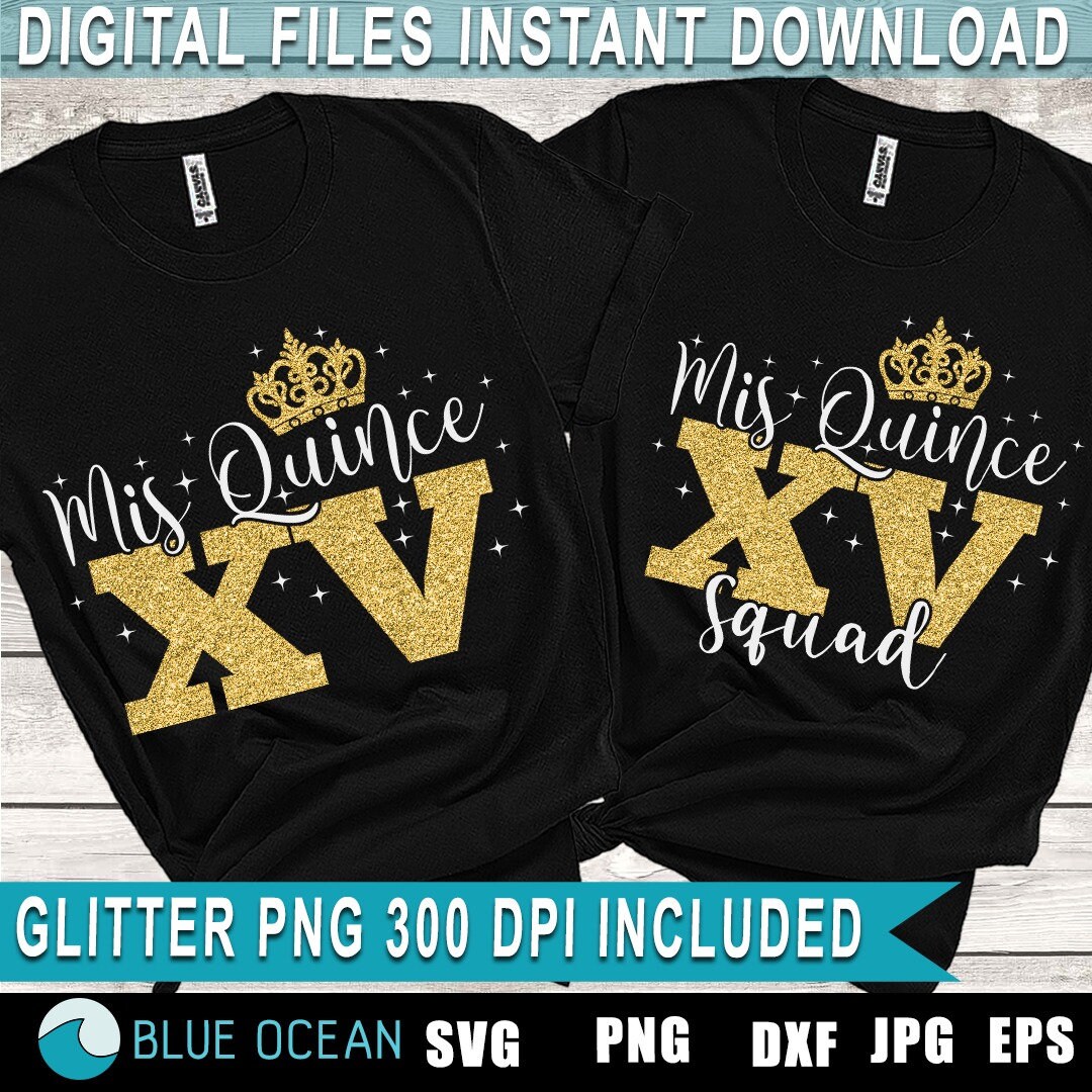 Mis Quince Svg Mis Quince Xv Svgquince Squad Svg Etsy | My XXX Hot Girl
