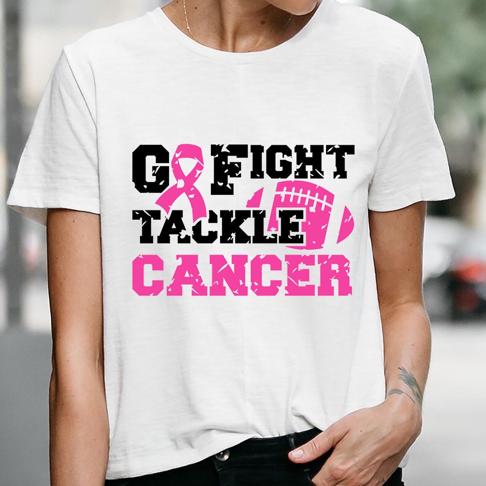 Go Fight Tackle Cancer SVG Tackle Breast Cancer SVG Breast | Etsy