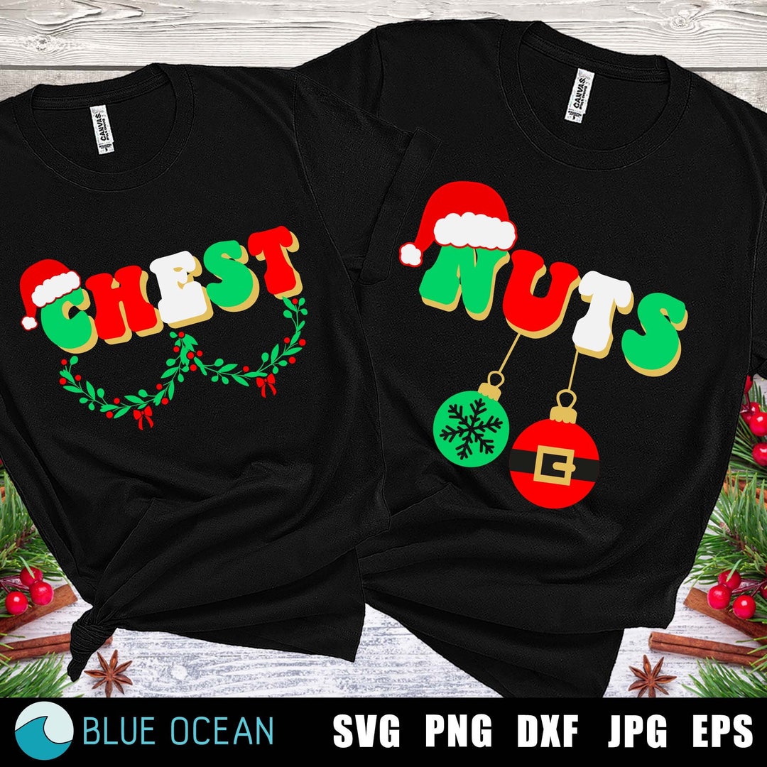 Chest Nuts Svg, Chest Nuts Shirt, Chest Nuts Png, Chest and Nuts Svg - Etsy
