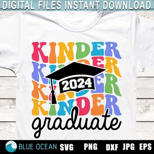 Kinder Graduate SVG, Kinder Graduate 2024, Kinder Grad 2024, Kinder ...