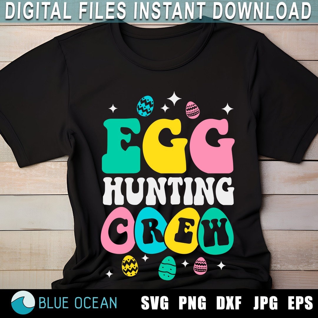 Egg Hunting Crew SVG, Egg Hunting Crew 2025 PNG, Easter Svg, Bunny Svg ...