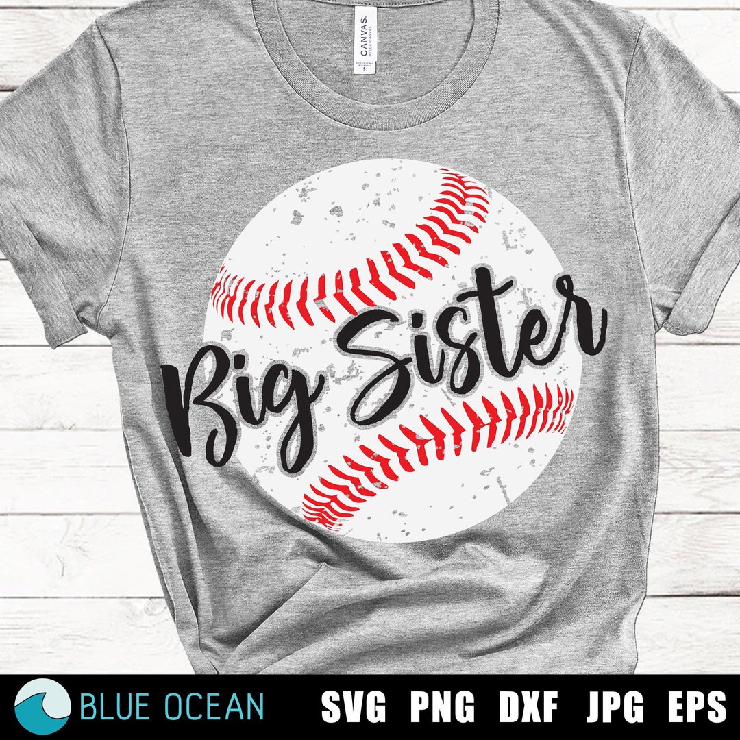 Big Sister Baseball SVG, Baseball Distress, Baseball Grunge, Baseball ...