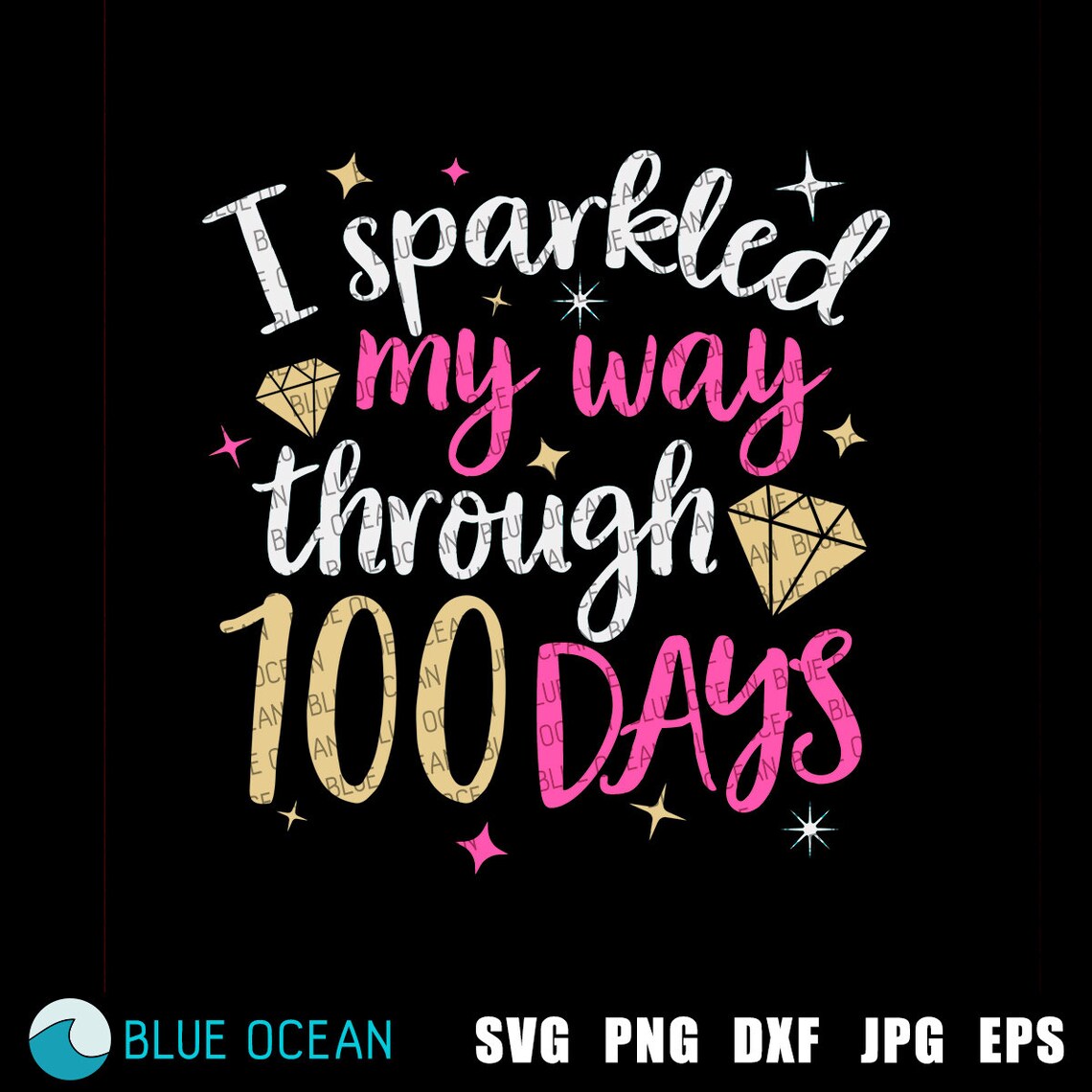 I Sparkled My Way Trough 100 Days SVG, 100 Days of School SVG, 100 Days ...