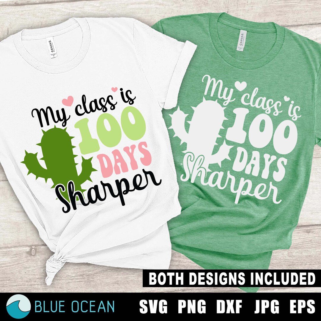 100 Days Sharper SVG, Cactus Teacher Shirt Design (digital Download) - Etsy