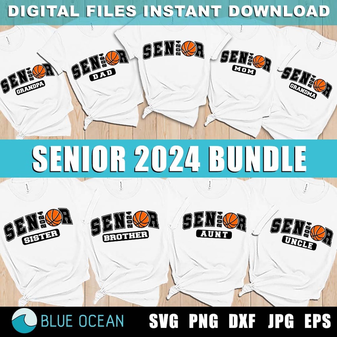 Senior 2024 Bundle, Senior Basketball SVG, Senior Family Bundle, Senior ...