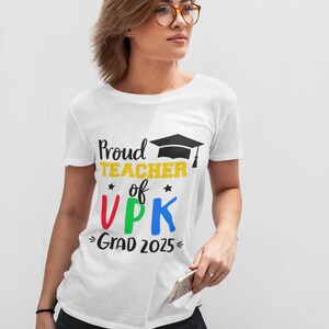 Proud VPK Teacher Svg, Proud VPK Teacher of 2025 Graduates Svg, VPK ...