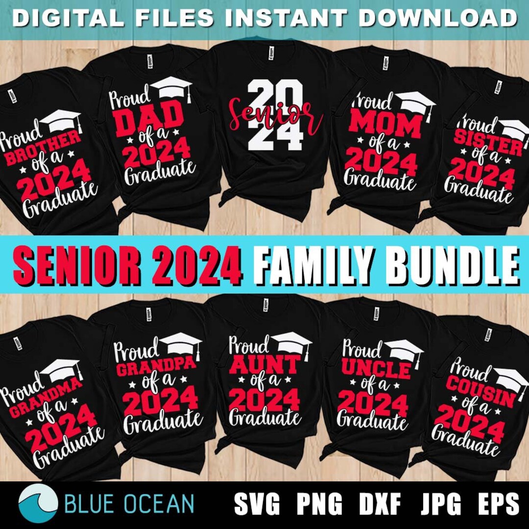 Proud Graduate Family 2024 SVG Bundle, Senior Family Svg, Graduation ...