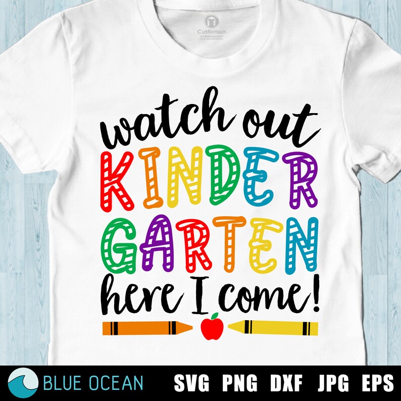 Watch Out Kindergarten Here I Come SVG Kindergarten SVG Back - Etsy