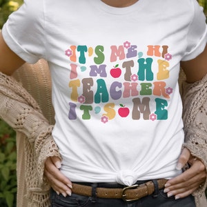It's Me Hi I'm the Teacher It's Me SVG, Funny Teacher Svg, Teacher ...