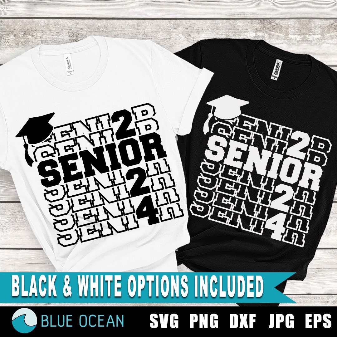 Senior 2024 SVG, Graduation 2024 SVG, Senior Class of 2024 Svg, Senior ...