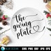 Giving Plate Svg, Cookie Plate Svg, Christmas SVG, Family Sharing Plate ...