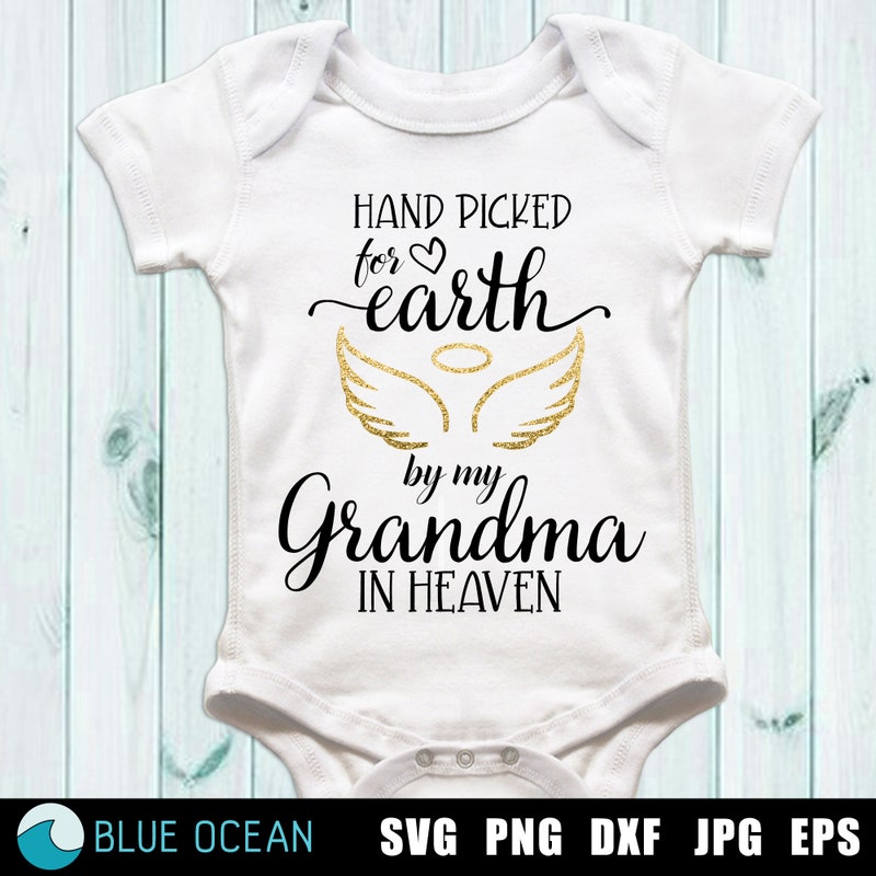 Hand Picked for Earth by My Grandpa in Heaven Svg - Etsy
