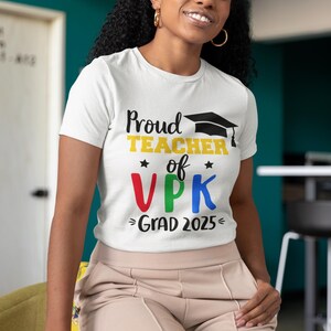 Proud VPK Teacher Svg, Proud VPK Teacher of 2025 Graduates Svg, VPK ...