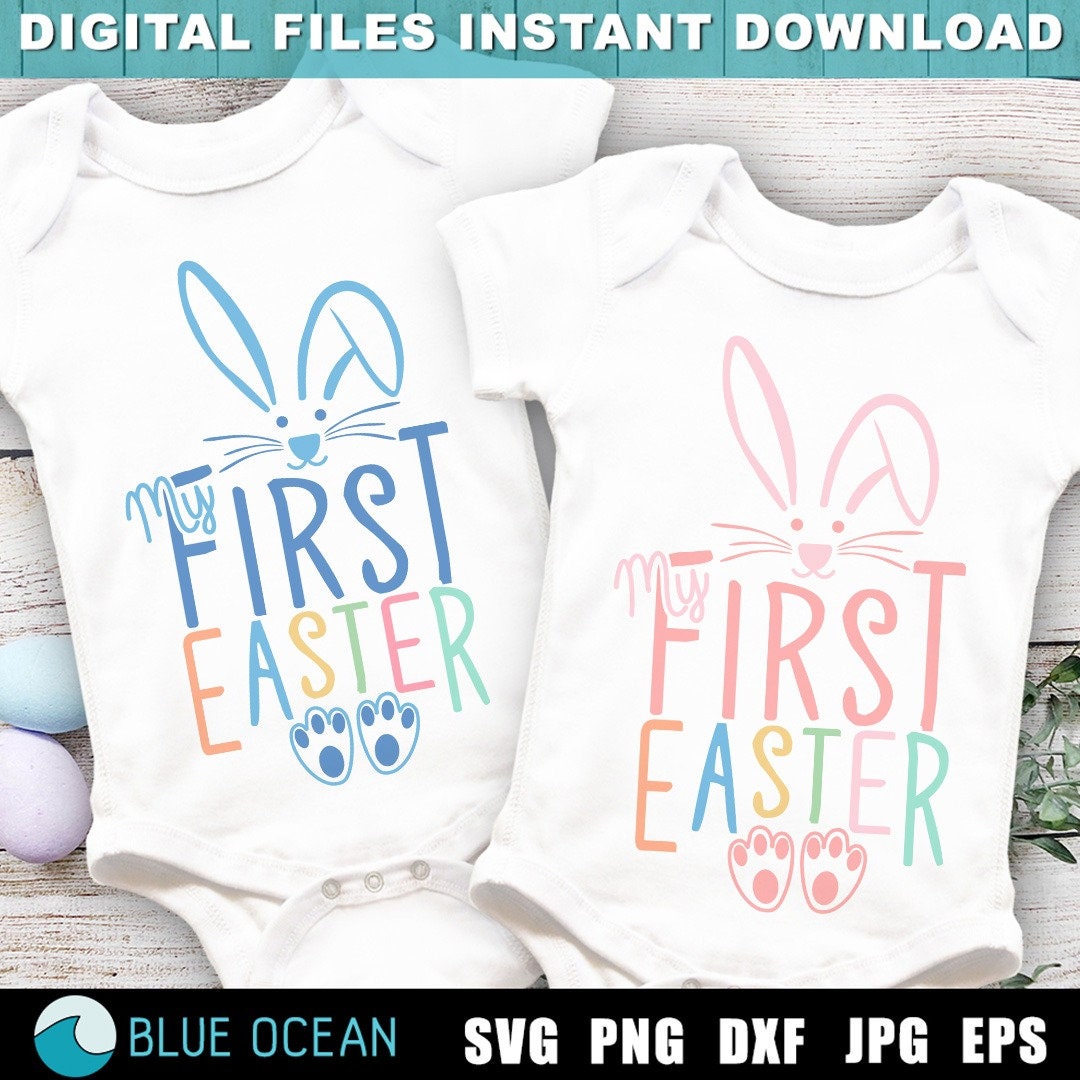 My First Easter SVG, Easter SVG, My First Easter Svg, Happy 1st Easter Svg, Cute Bunny Baby for ...