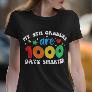 1000 Days Smarter SVG, My 5th Graders Are 1000 Days Smarter SVG, 1000 ...