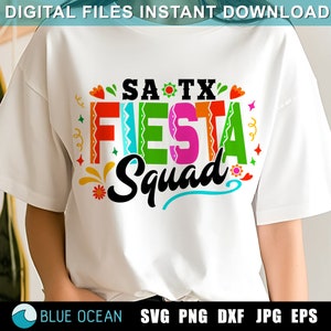 Fiesta Squad SVG, Fiesta San Antonio SVG, Fiesta Texas Svg, Let's ...
