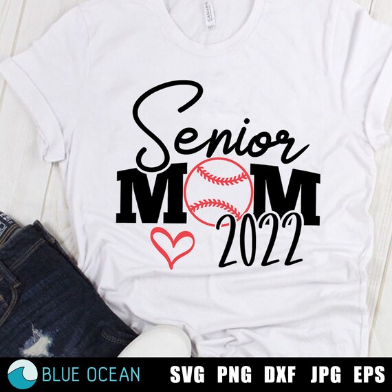 Senior Mom Baseball SVG Baseball Mom SVG Senior 2022 SVG - Etsy