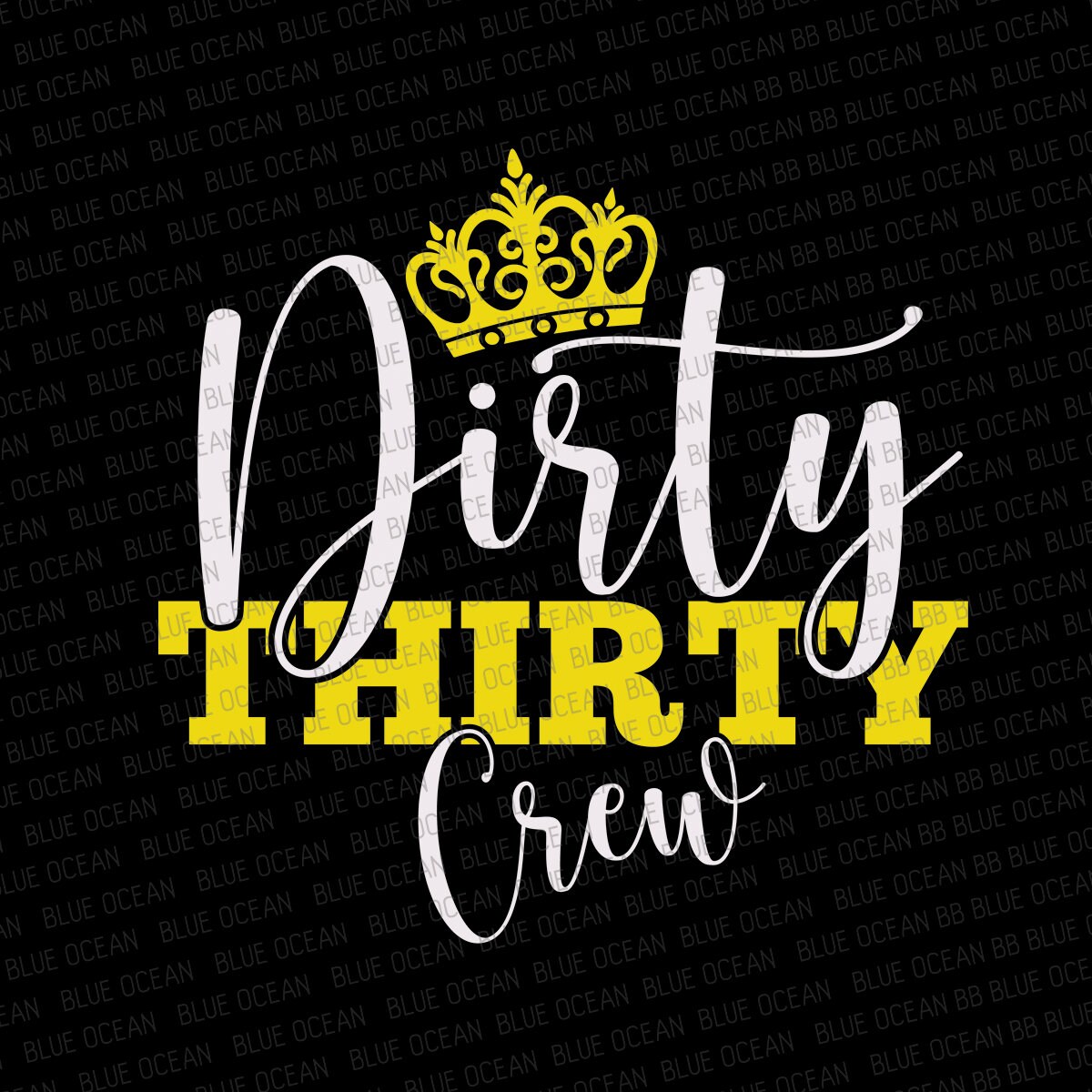 Dirty 30 SVG Dirty Thrity SVG Dirty Thrity Crew SVG 30th | Etsy